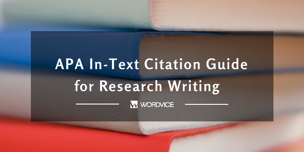 APA In Text Citation Guide For Research Writing Wordvice